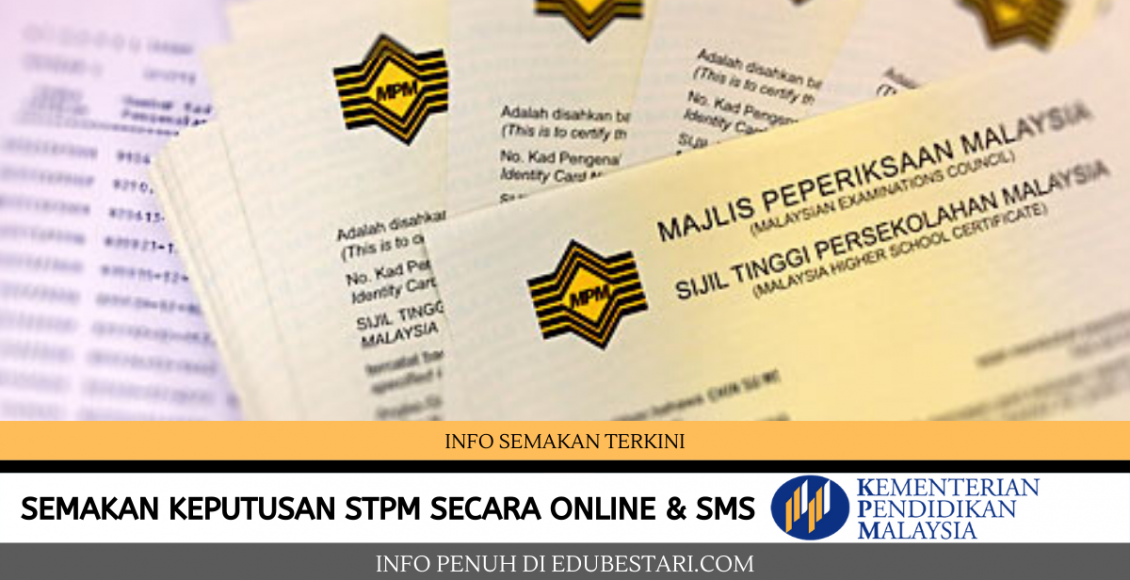 Semakan Keputusan STPM 2024 Secara Online & SMS