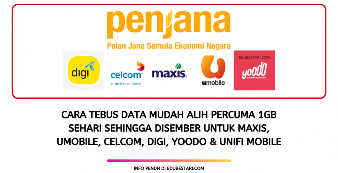 Cara Tebus Data Internet Percuma Maxis, UMobile, Celcom, Digi, YooDo & Unifi Mobile Sehingga 31 ...