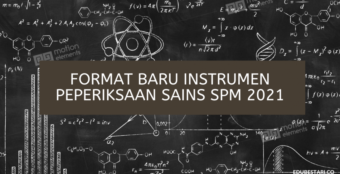 Format Baru Peperiksaan Sains SPM 2021 / Instrumen Baru Exam SPM - Edu ...