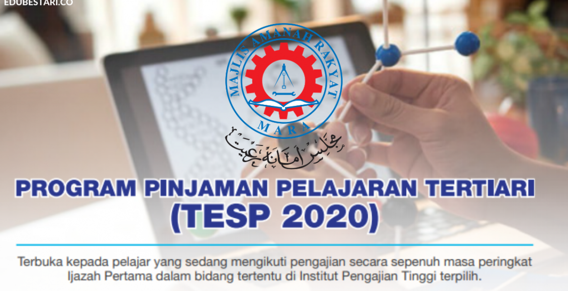 Permohonan Program Tajaan Pengajian Tertiari (TESP) MARA Kini Dibuka ...