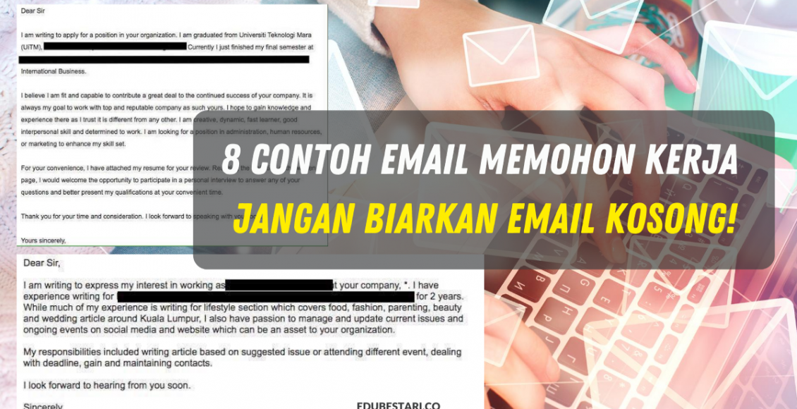 8 Contoh Email Memohon Kerja, Jangan Biarkan Email Kosong - Edu Bestari