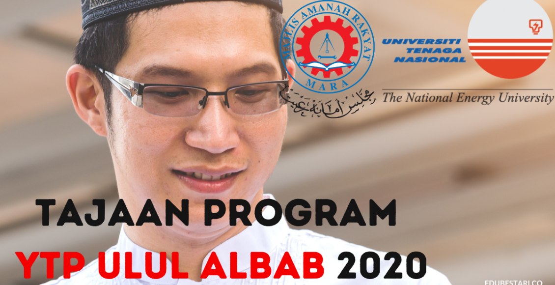 Tajaan Yuran Pengajian Program YTP-Ulul Albab MARA 2020 Bagi Lepasan SPM - Edu Bestari