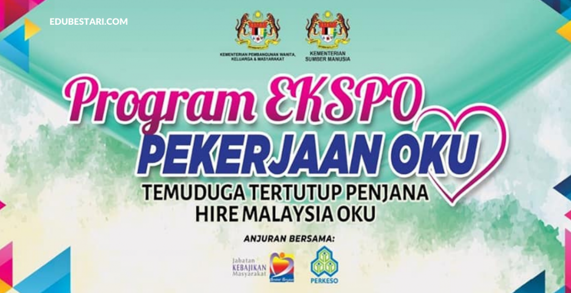 Program Ekspo Pekerjaan OKU: Peluang Kerjaya Buat Golongan OKU Malaysia ...
