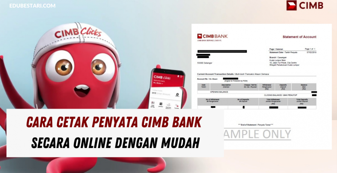 Cara Cetak Penyata CIMB Bank Secara Online Dengan Mudah - Edu Bestari