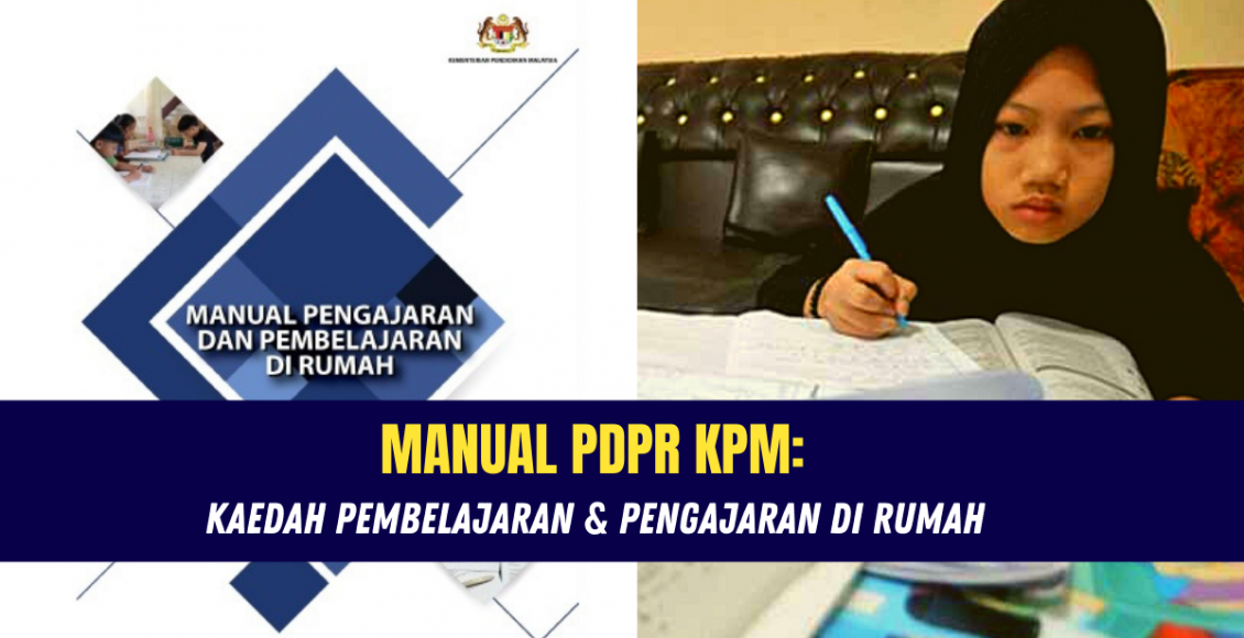Manual PdPR KPM: Kaedah Pembelajaran & Pengajaran Di Rumah Sepanjang PKP - Edu Bestari