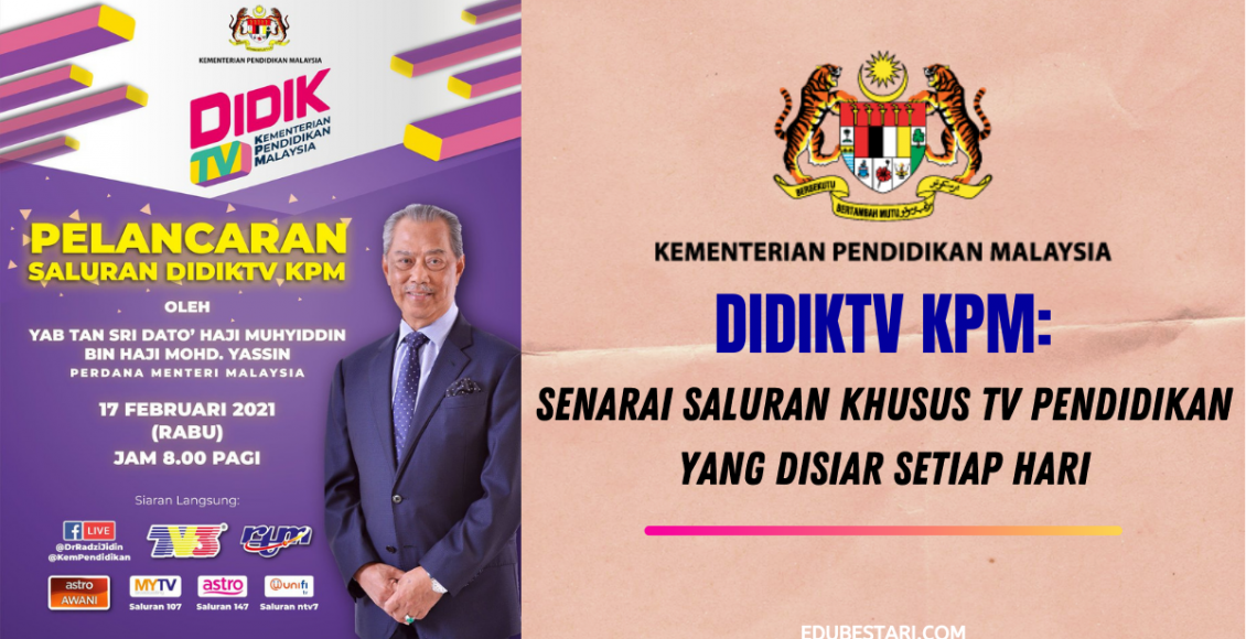 DidikTV KPM: Senarai Saluran Khusus TV Pendidikan Yang Disiar Setiap ...