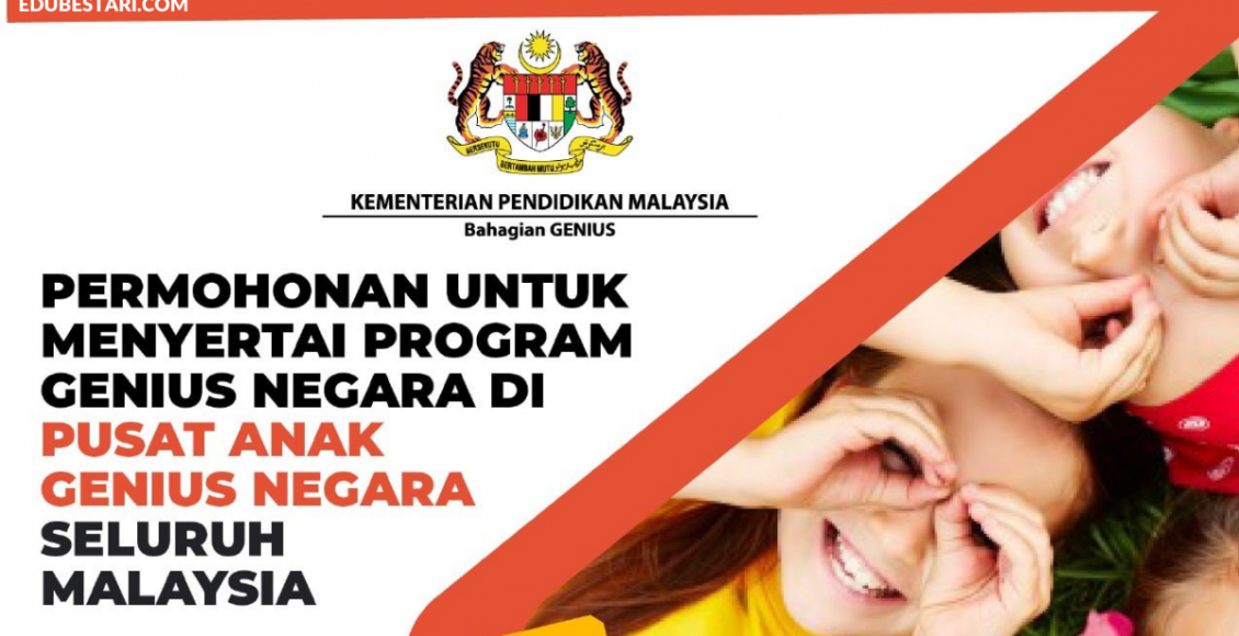 Permohonan Menyertai Program GENIUS Negara Di Pusat Anak GENIUS Negara ...