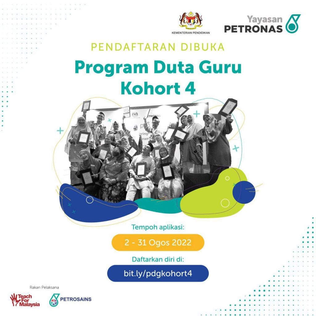 Permohonan Pengambilan Program Duta Guru Kohort 4 Anjuran KPM & PETRONAS Kini Dibuka » EduBestari