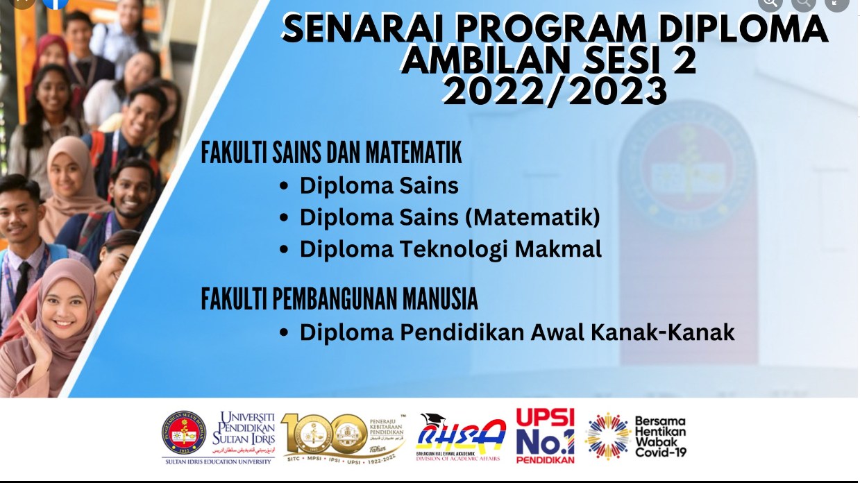 Tawaran Program Diploma & Ijazah Sarjana Muda UPSI Ambilan Mac 2023 Dibuka » EduBestari