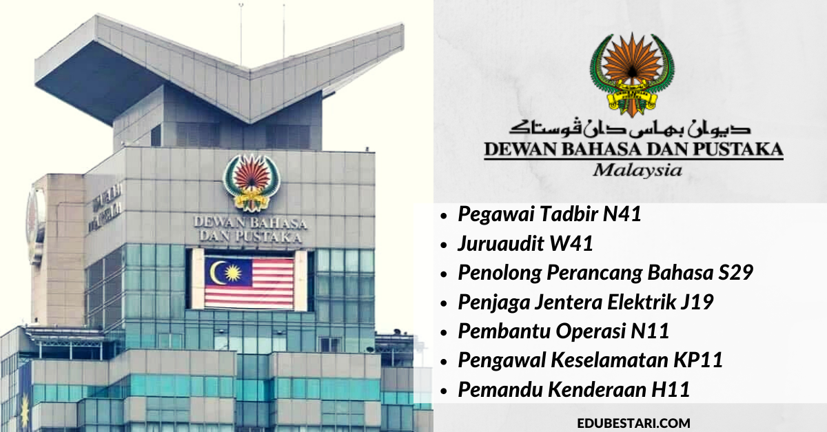 Cara Mohon Pelbagai Jawatan Di Dewan Bahasa & Pustaka Dengan Minima SPM ...