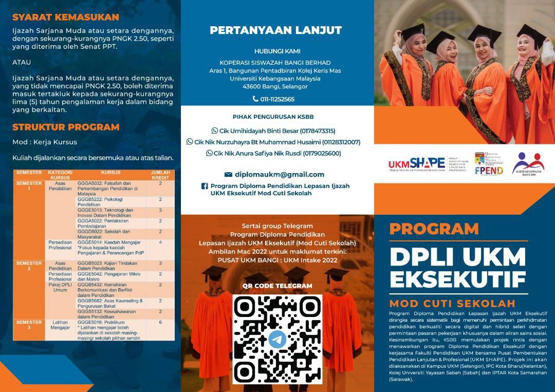 Permohonan Program Diploma Pendidikan Lepasan Ijazah (DPLI) UKM 2025 Dibuka