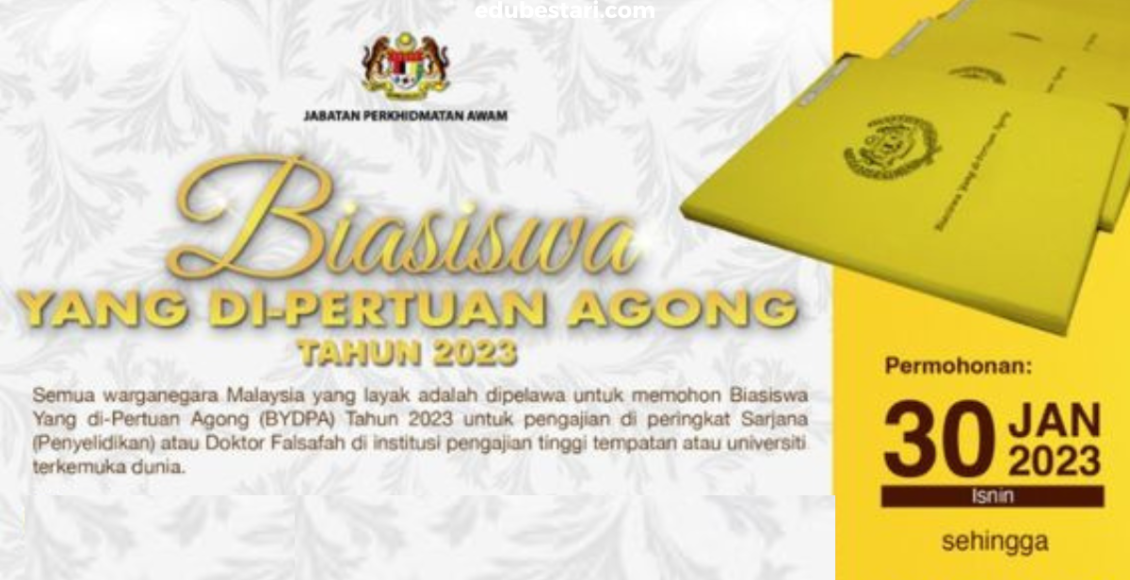 Permohonan Biasiswa Yang Di Pertuan Agong (BYDPA) 2024 Kini Di Buka Permohonan Biasiswa Yang Di Pertuan Agong (BYDPA) 2024 Kini Di Buka