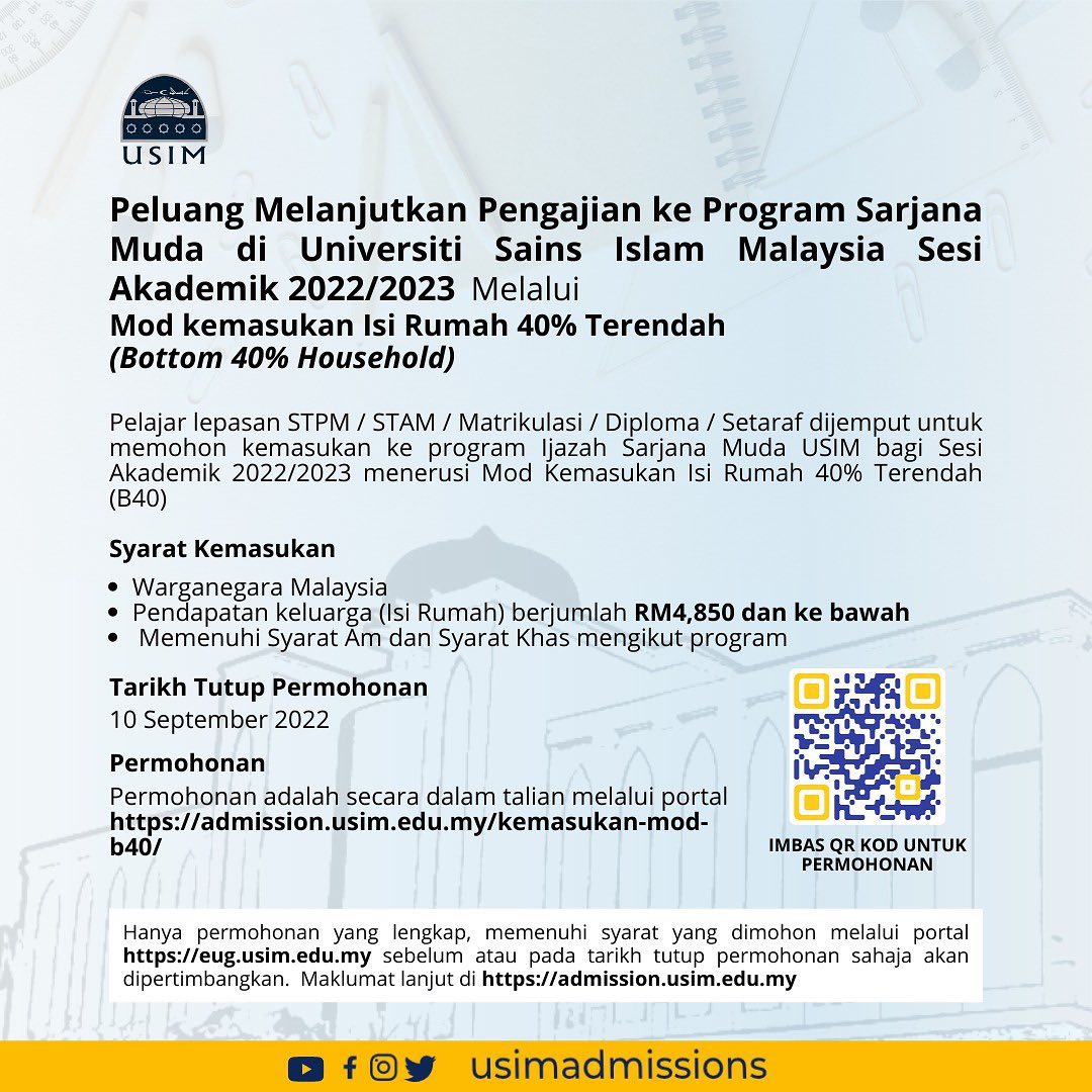Tawaran Pengajian Sarjana Muda Di USIM Melalui Mod Kemasukan Isi Rumah ...