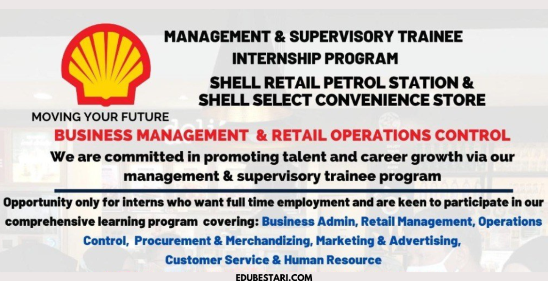 Tawaran Shell Management & Supervisory Trainee Internship Program ...