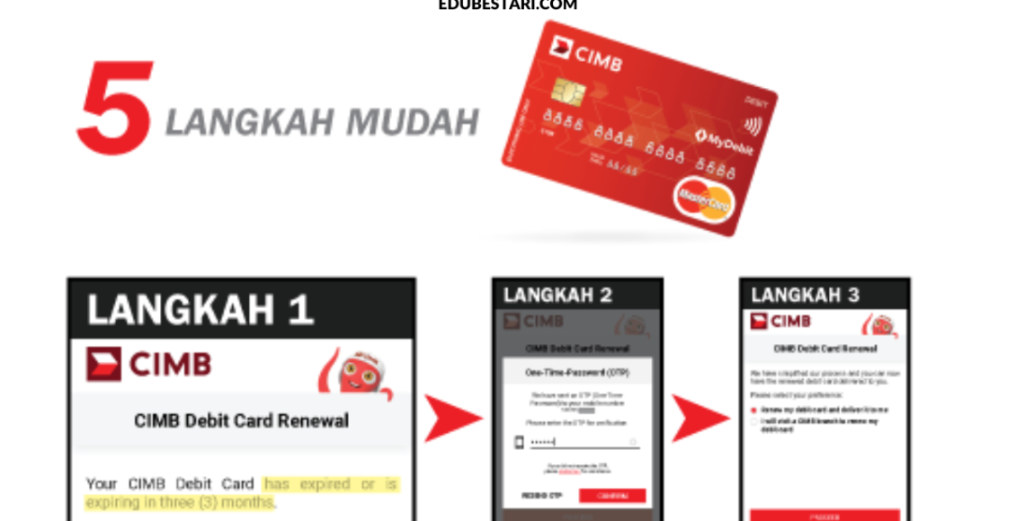 Cara Ganti Kad ATM Debit CIMB Yang Rosak/ Expired Secara Online Tanpa Ke Kaunter - Edu Bestari