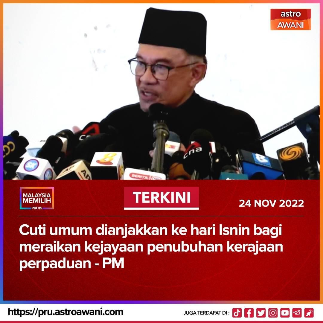 Perdana Menteri Umum Isnin, 28 November 2022 Sebagai Cuti Umum » EduBestari