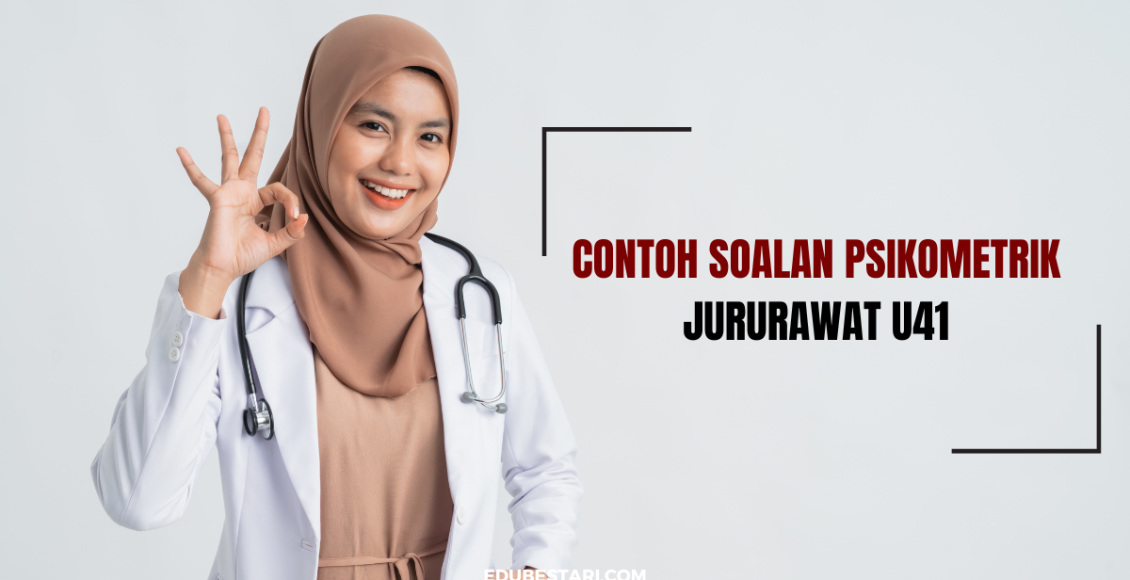 Contoh Soalan Psikometrik Jururawat U41 - Edu Bestari