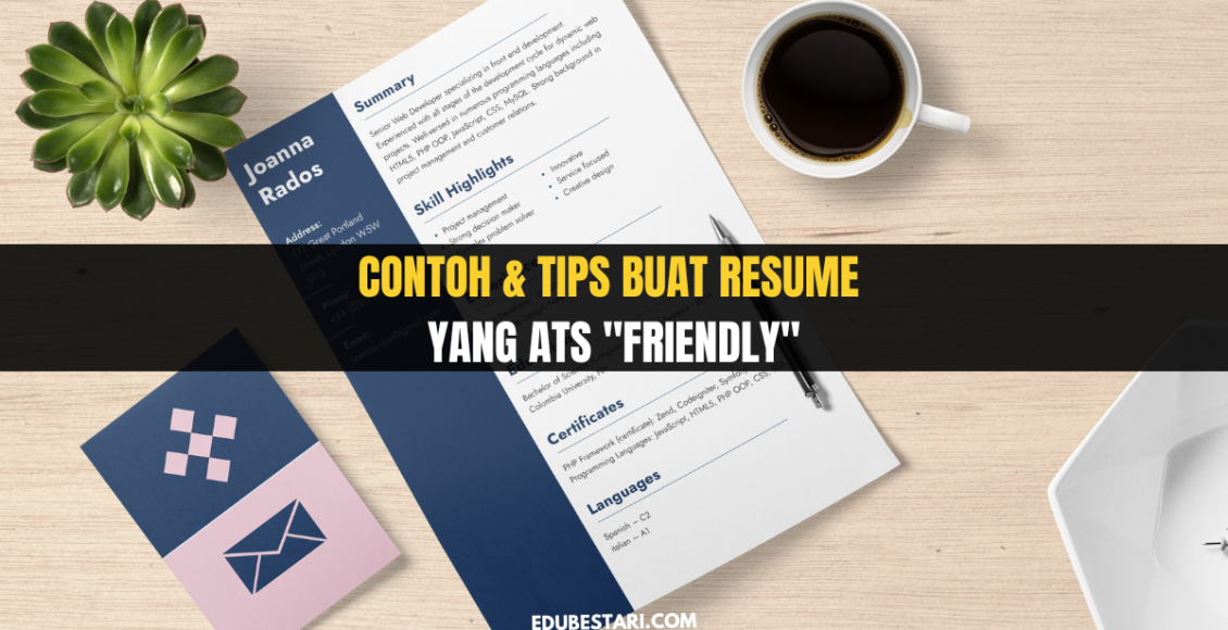 Contoh & Tips Buat Resume Yang ATS "Friendly" - Edu Bestari
