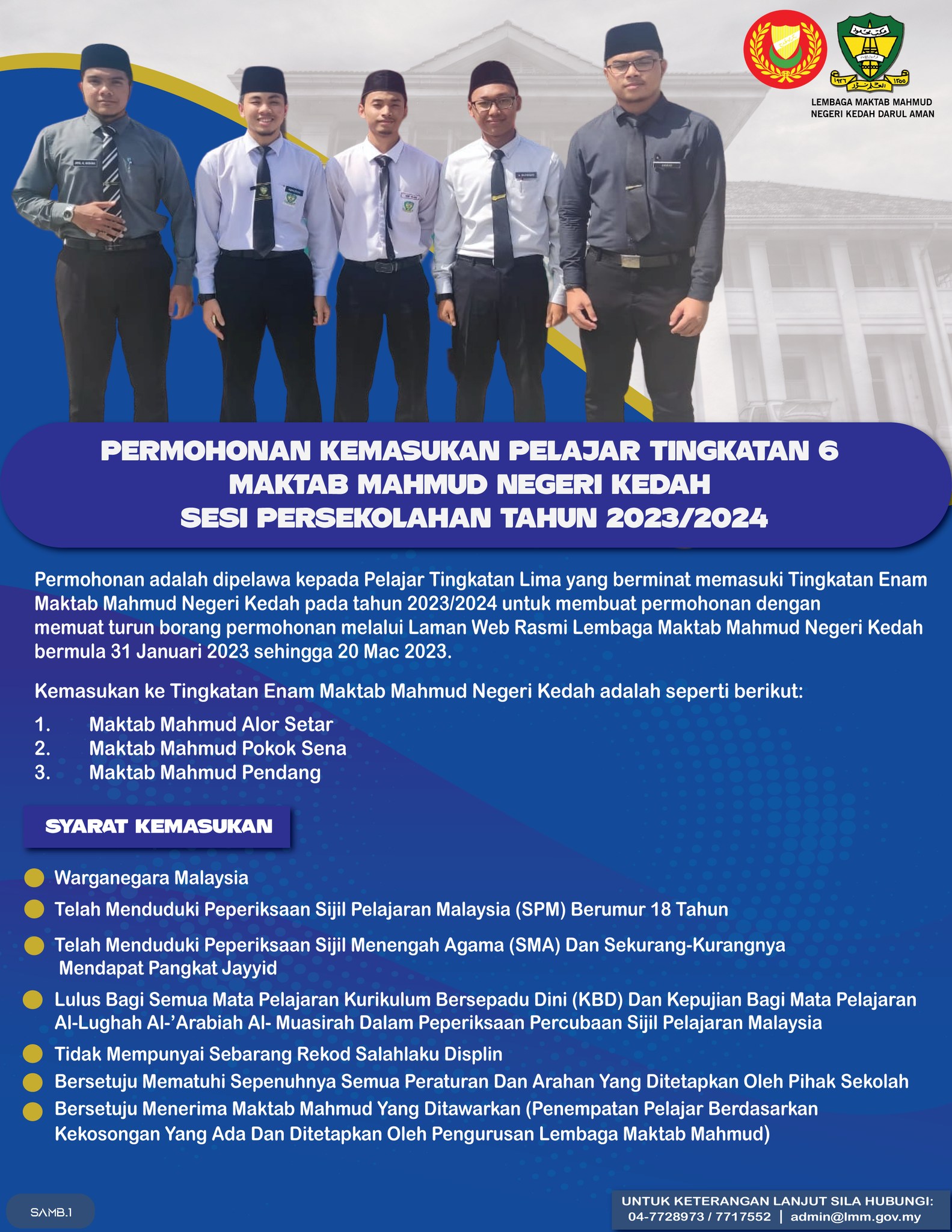 Permohonan Kemasukan Pelajar Tingkatan 6 Maktab Mahmud Negeri Kedai ...