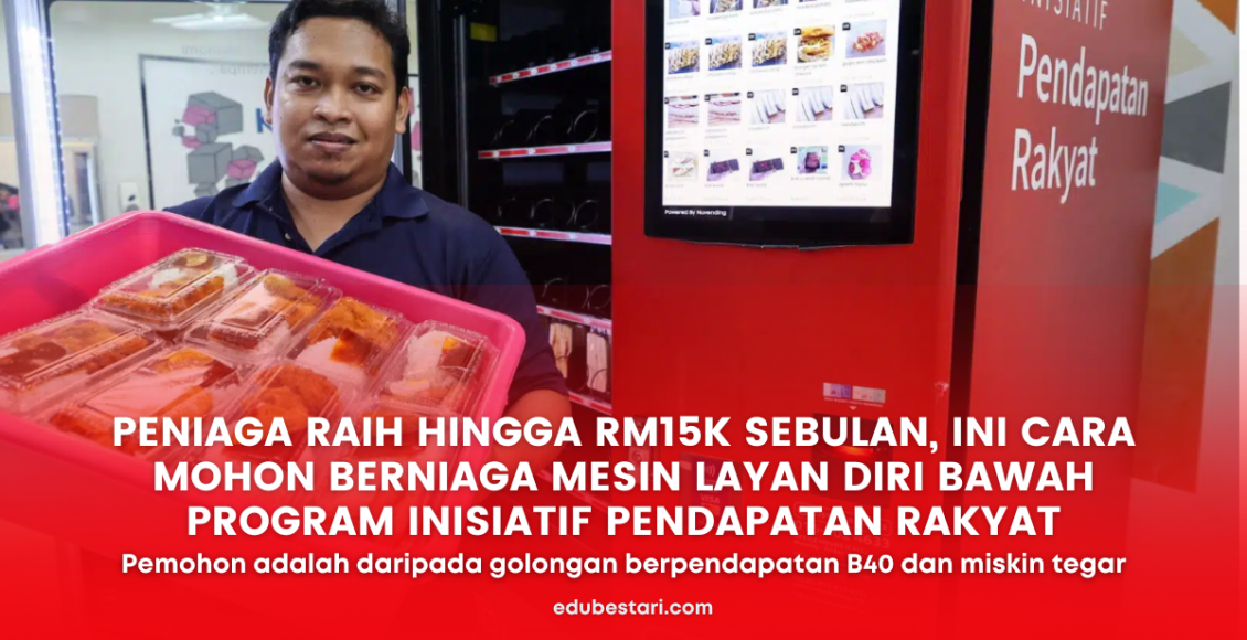 Raih RM15K Sebulan Dengan Niaga Guna Mesin Layan Diri, Ini Cara Anda ...