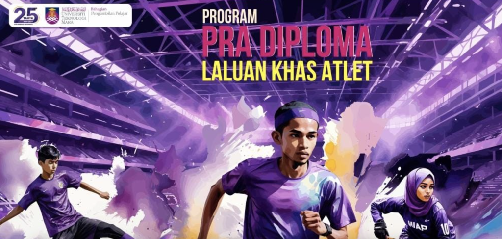 Permohonan Program Pra Diploma UITM Laluan Khas Atlet 2025