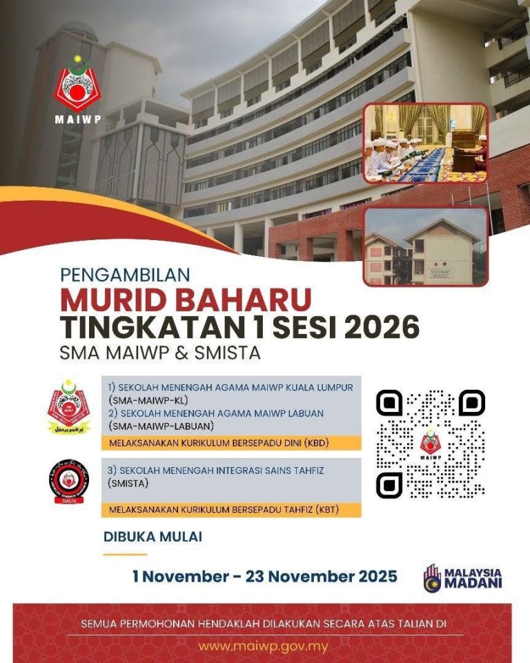 Permohonan Kemasukan Tingkatan 1 SMA MAIWP & SMISTA Sesi 2026 Kini ...